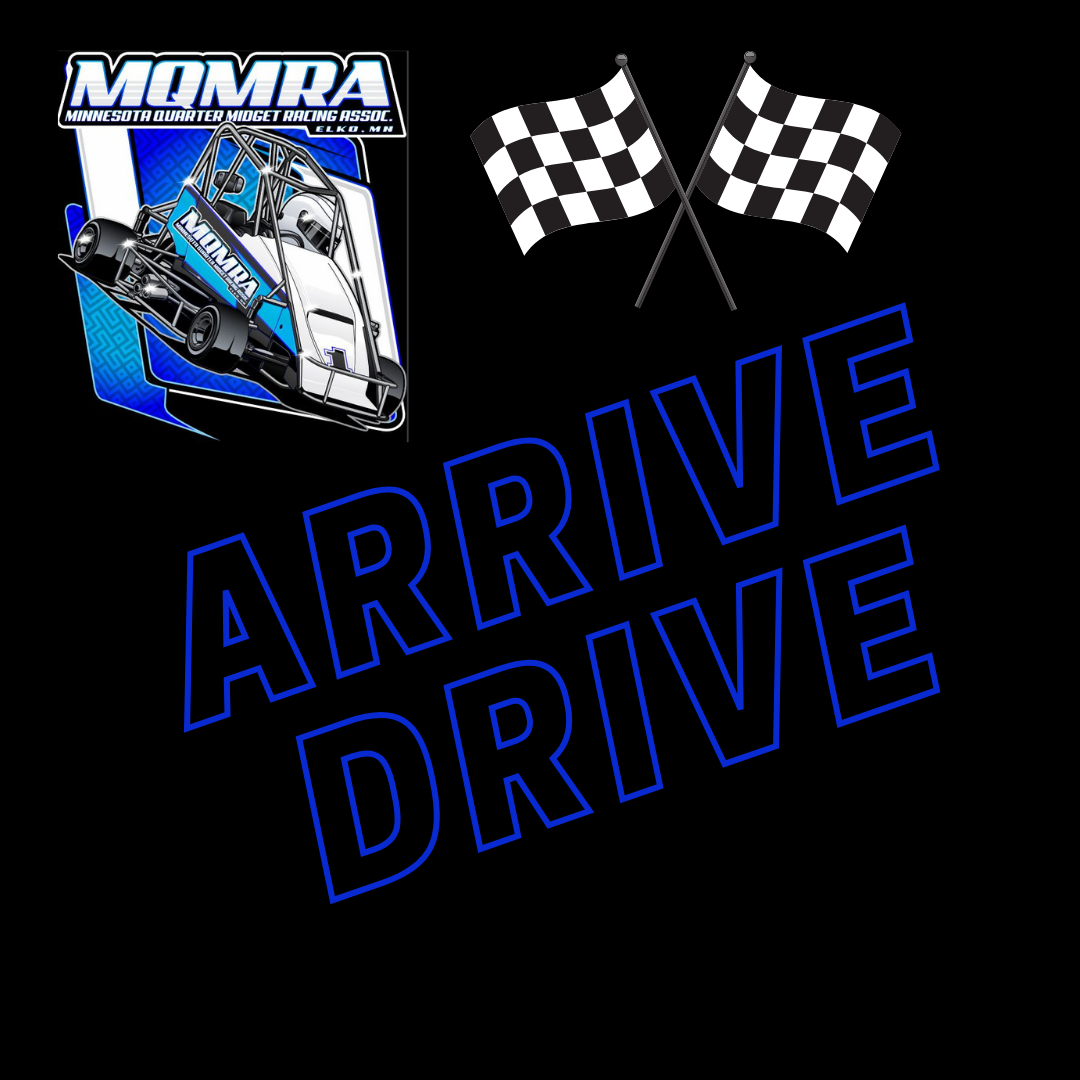 Arrive and Drive | Minnesota Quarter Midget Racing Assocation